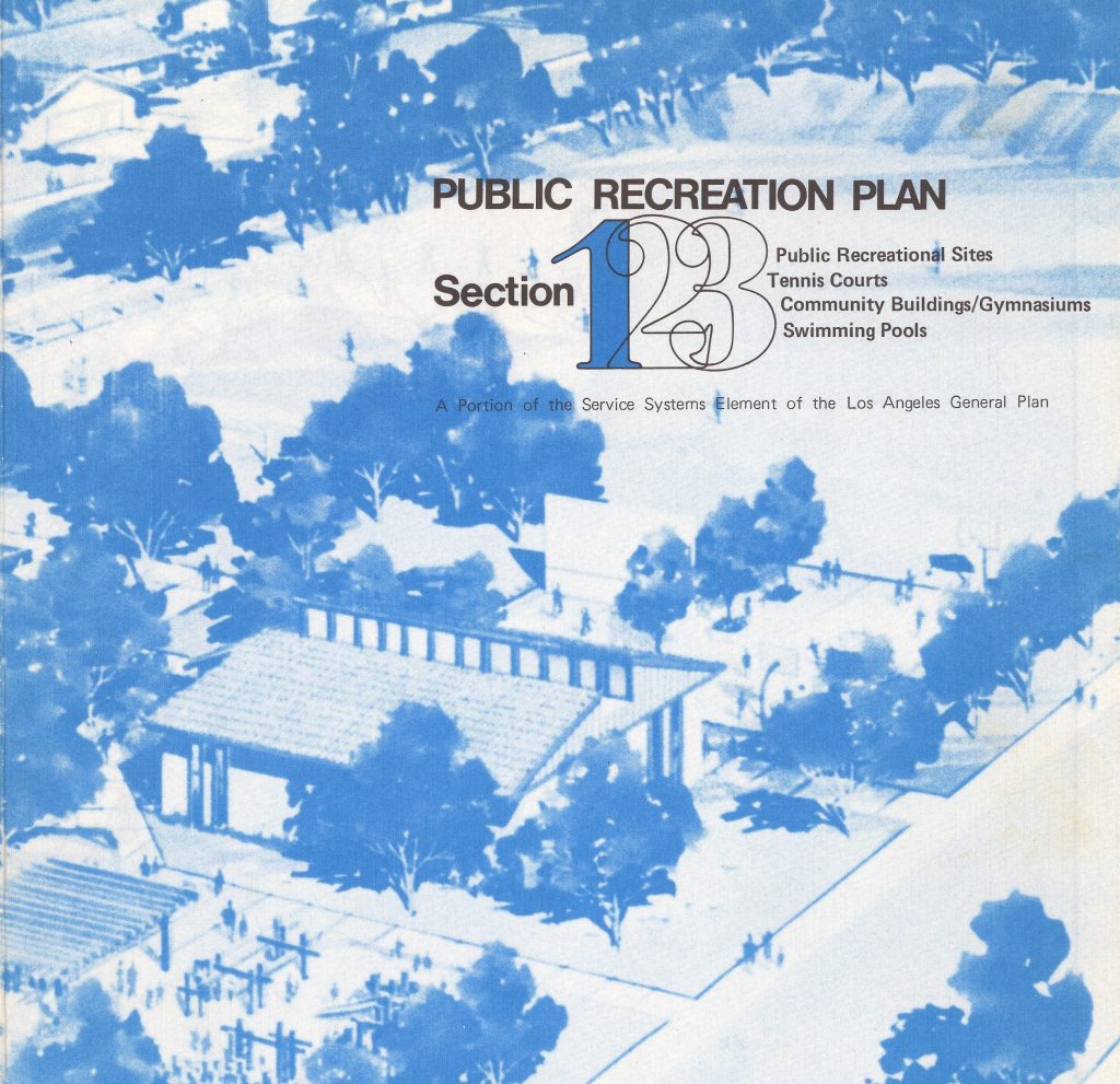 Previous Planning – LA Park Needs Assessment – Department of Recreation ...